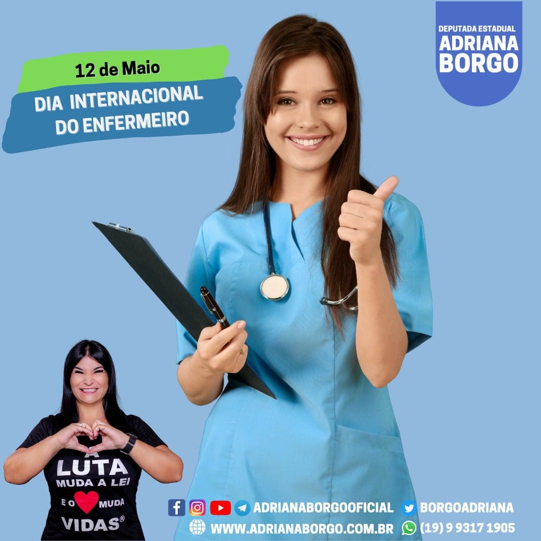DIA INTERNACIONAL DO ENFERMEIRO - Adriana Borgo - Website Oficial